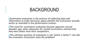 Designing and conducting summative evaluations | PPTX