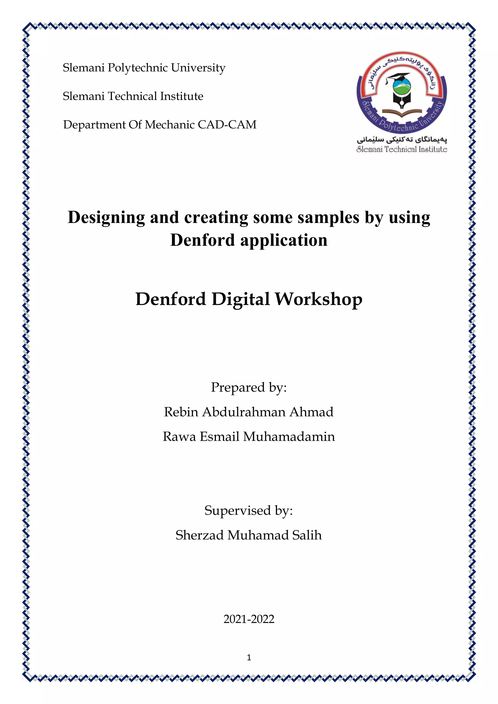Designing and creating some samples by using Denford application.pdf