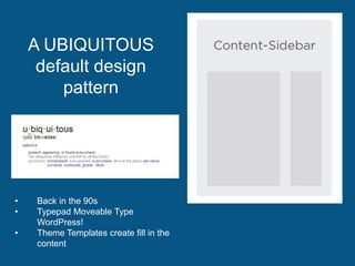 Designing & Developing for Content in WordPress | PPT