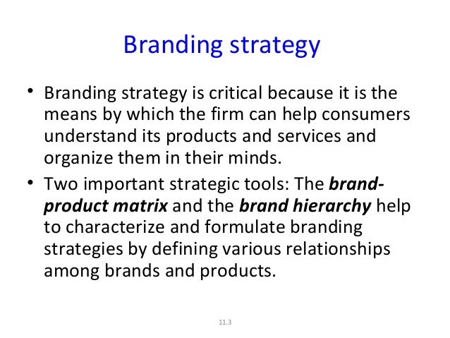 Designing and implementing a branding strategy i brand architecture,