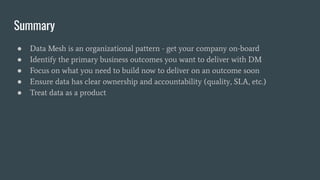 Boston Data Engineering: Designing and Implementing Data Mesh at Your Company with Upsolver | PDF