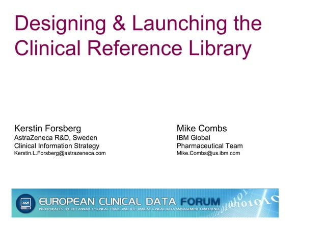 Designing and launching the Clinical Reference Library | PPT
