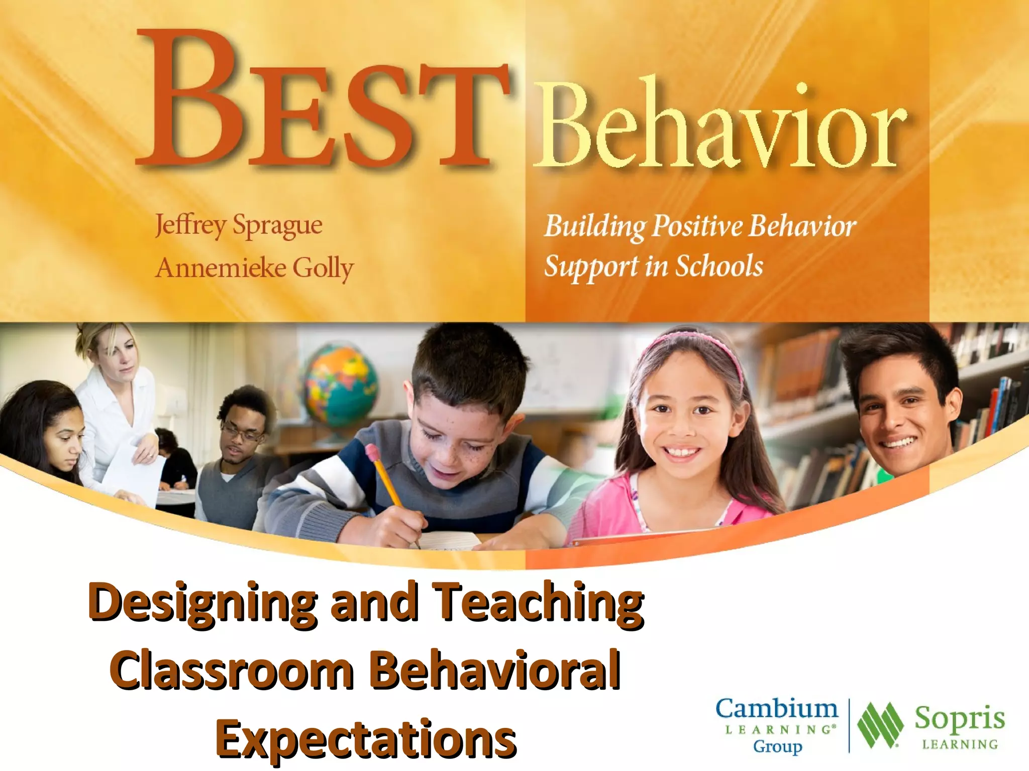 Designing and teaching classroom behavioral expectations | PPT