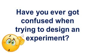 Designing An Experiment.pptx