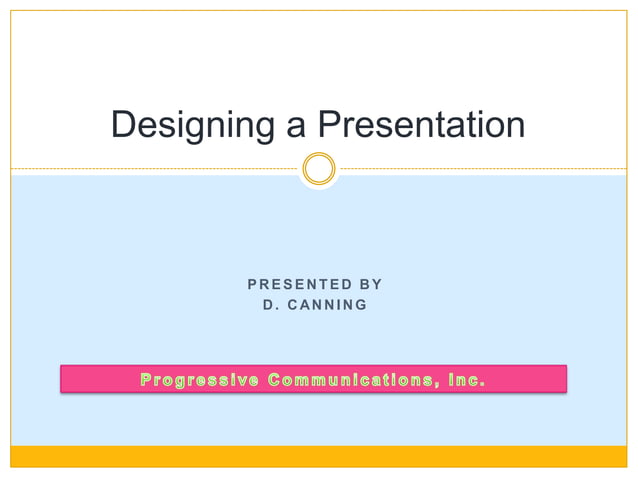 Designing a presentation | PPT
