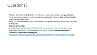 Designing a production grade realtime ml inference endpoint | PPTX
