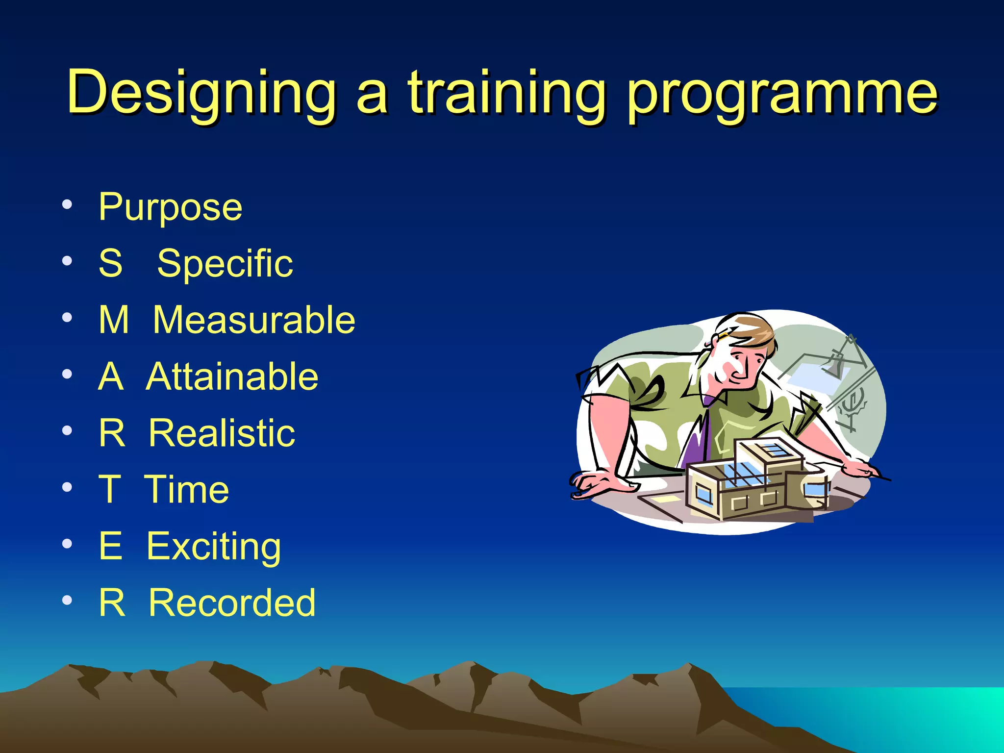 Designing A Training Programme | PPT