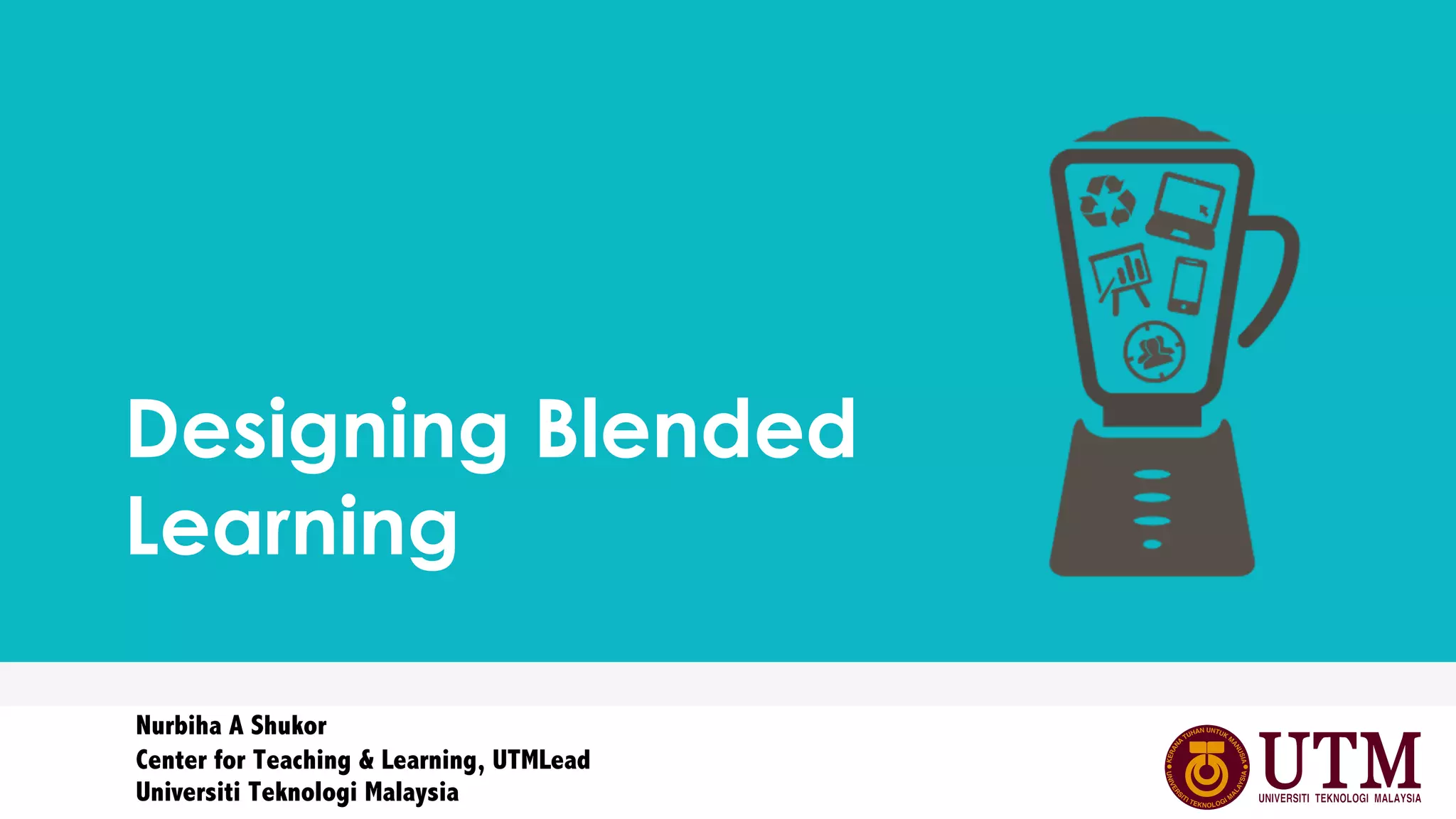Designing Blended Learning | PDF