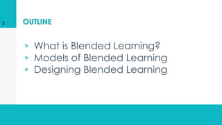 Designing Blended Learning | PPT