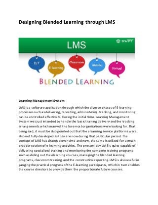 Designing Blended Learning through LMS