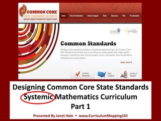 Designing Common Core State Standards Systemic Mathematics Curriculum ...