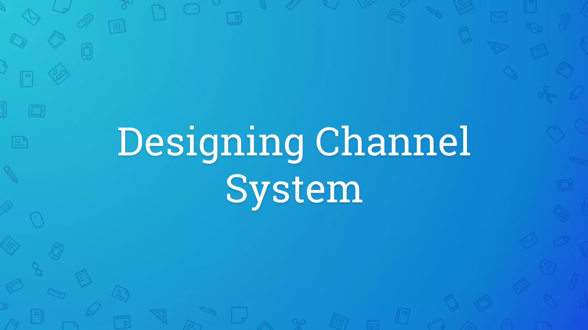 Designing of channel distribution | PPTX
