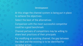 Designing of channel distribution | PPT