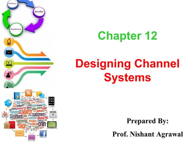 Designing channel systems | PPT | Business Administration | Business