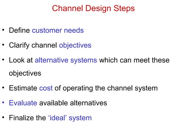 Designing channel systems | PPT | Business Administration | Business