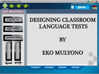 Designing classroom language test | PPTX