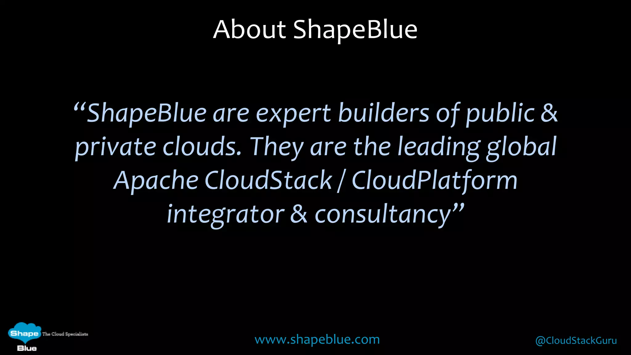 Silicon Valley CloudStack User Group - Designing CloudStack Clouds | PPT