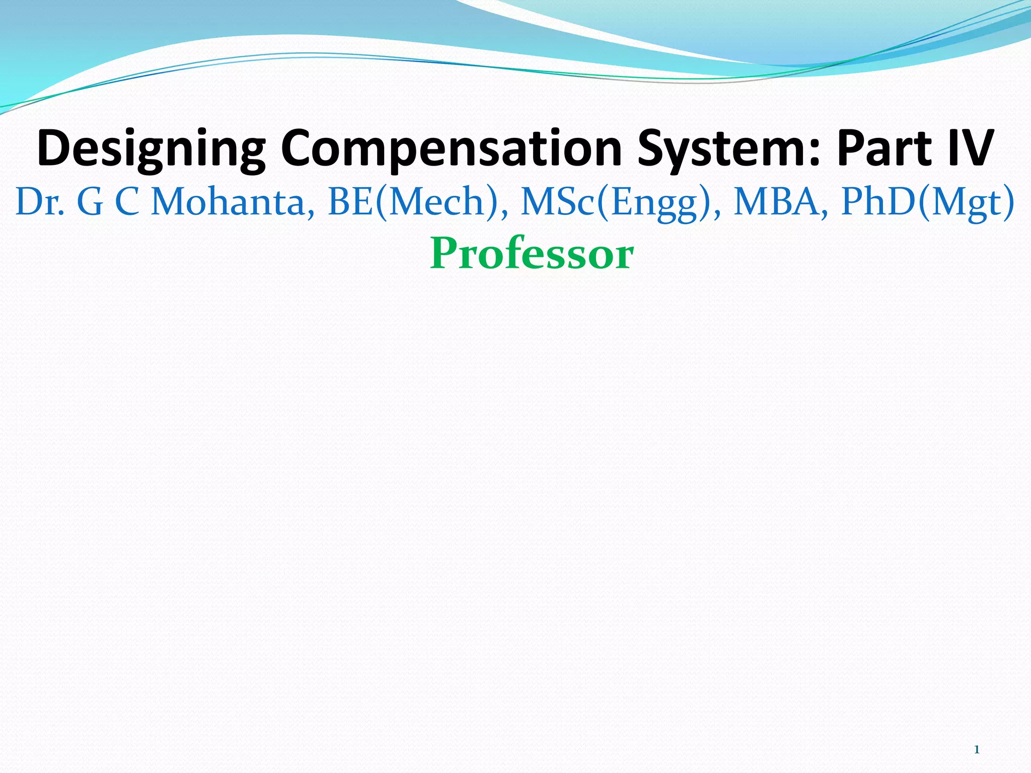Designing compensation system | PPT