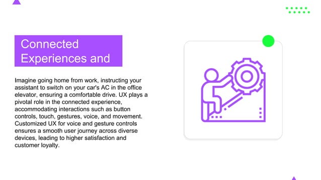 Designing Connected Experiences with UX: What are the Challenges? | PPTX