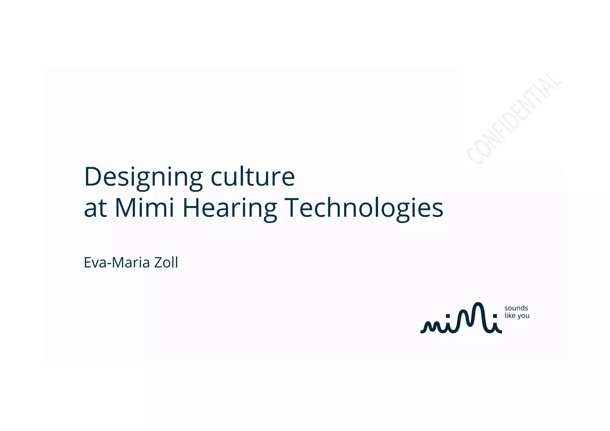 Designing culture @mimi - Eva-m zoll | PPT