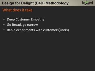 Designing Delightful Customer Experiences- D4D Approach -USID 2010 | PDF