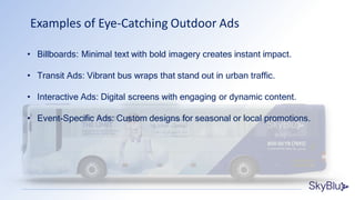 Designing Eye-Catching Outdoor Ads: Best Practices for Visual Impact by ...