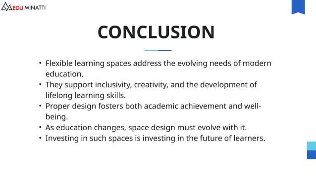 Designing Flexible Learning Spaces for Modern Educational Needs | PPTX