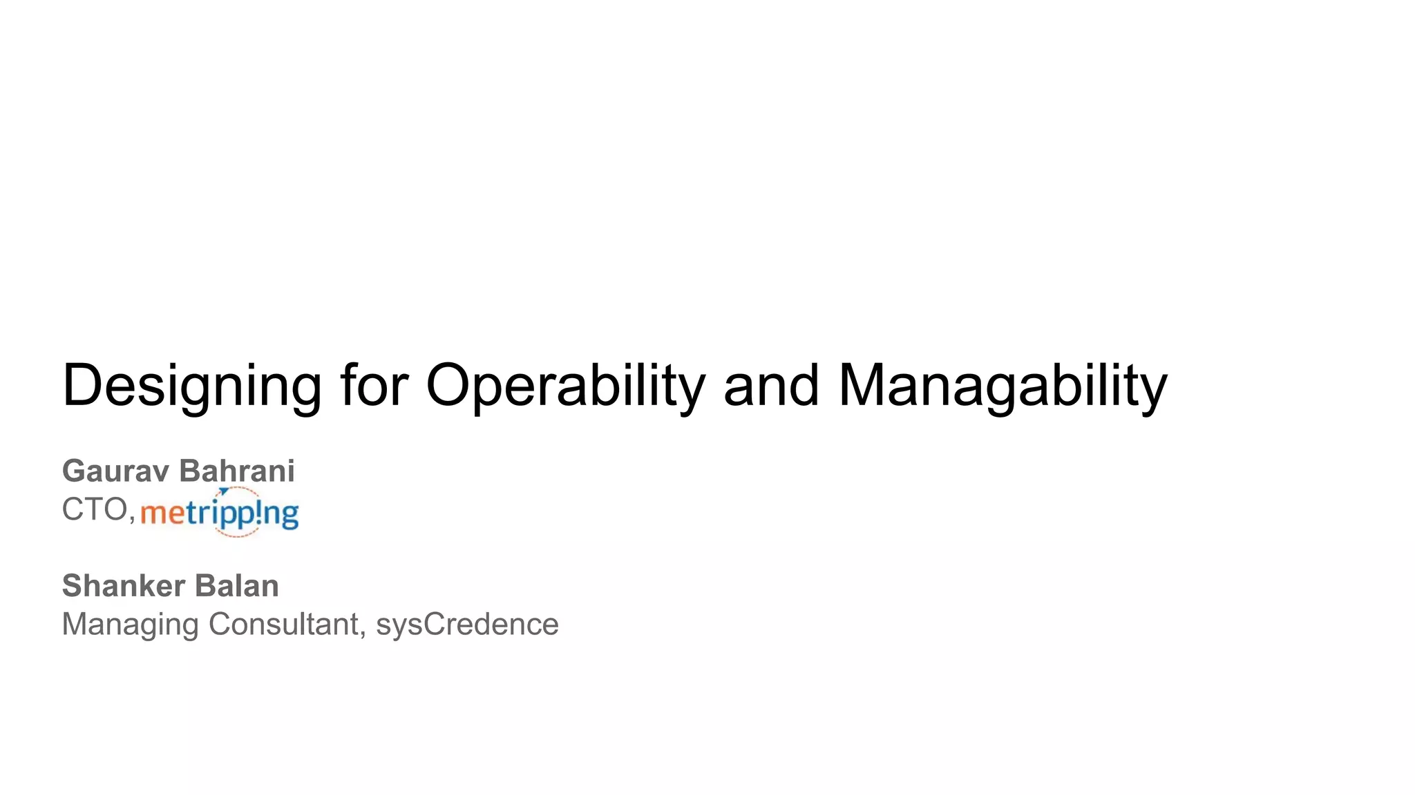 Designing for operability and managability | PPT