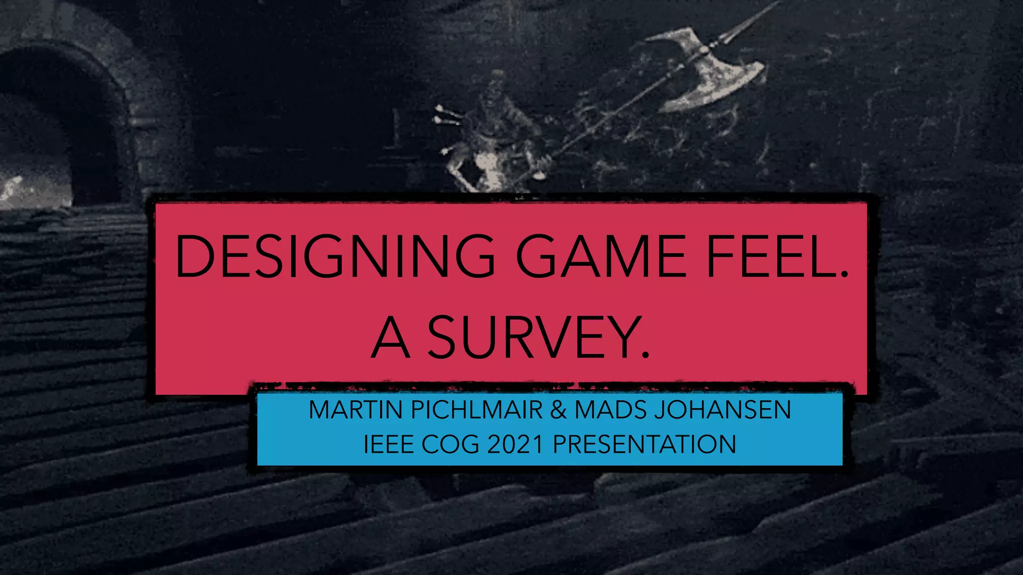 Designing Game Feel | PPT