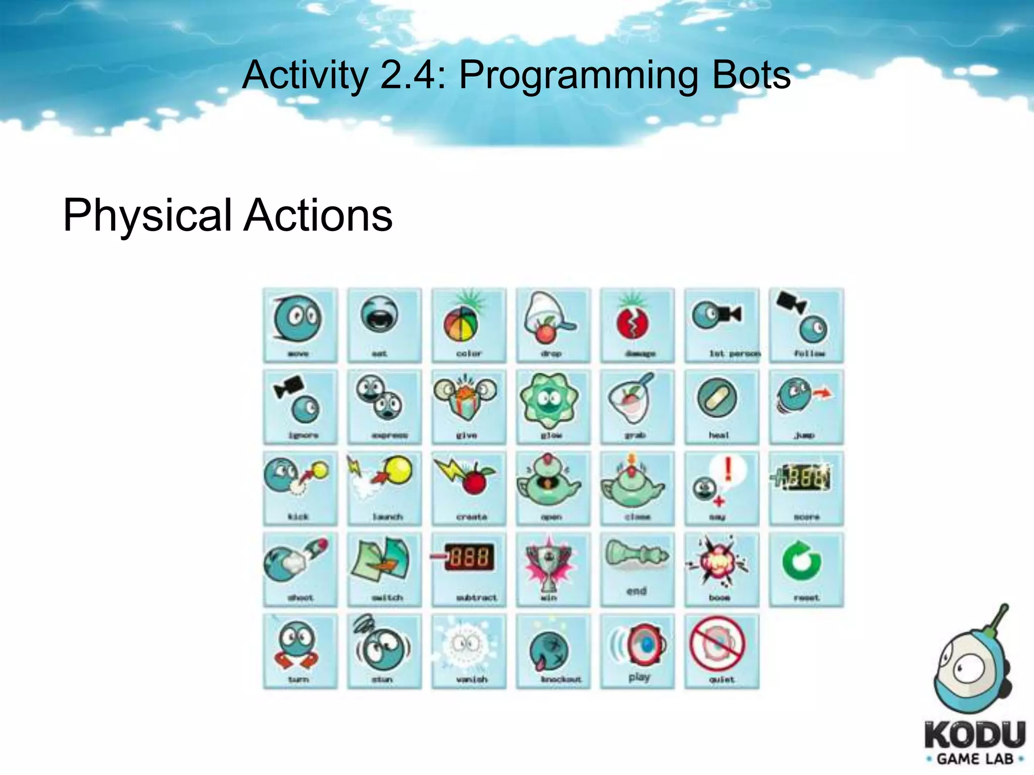 Designing games with kodu_game_lab_v1 | PPTX