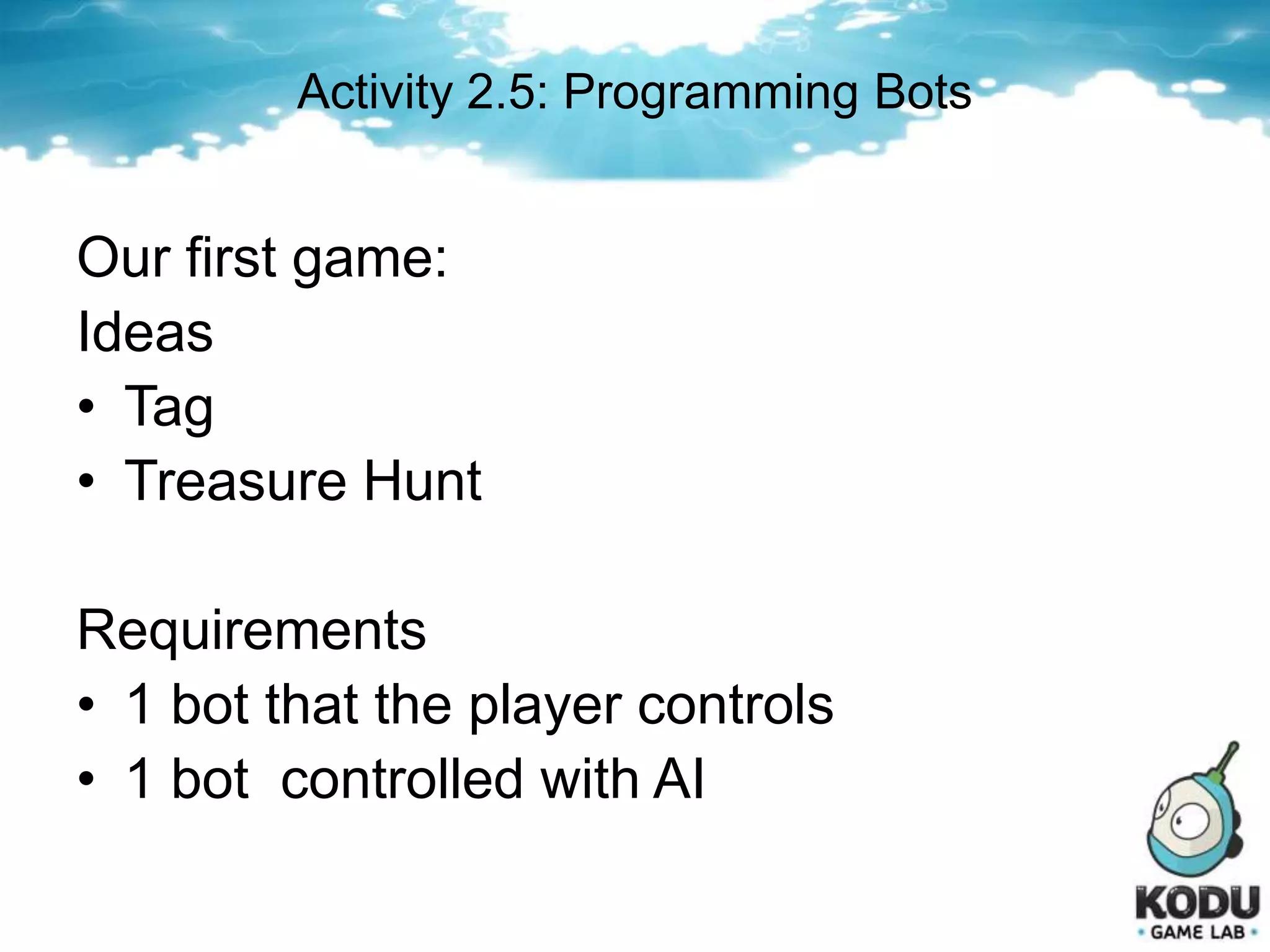 Designing games with kodu_game_lab_v1 | PPTX