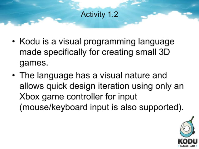 Designing games with kodu_game_lab_v1 | PPTX