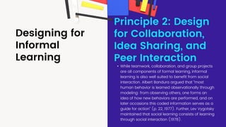DESIGNING INFORMAL LEARNING ENVIRONMENTS_BANATE.pptx