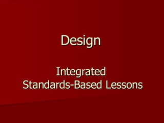 Designing Integrated Lessons | PPT