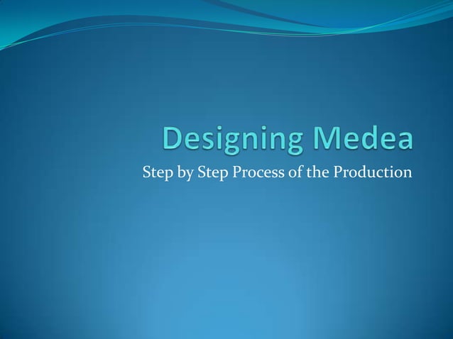 Designing Medea | PPT