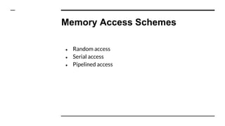 Designing memory and array structures.pptx