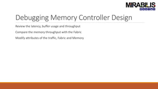 Designing memory controller for ddr5 and hbm2.0 | PPTX