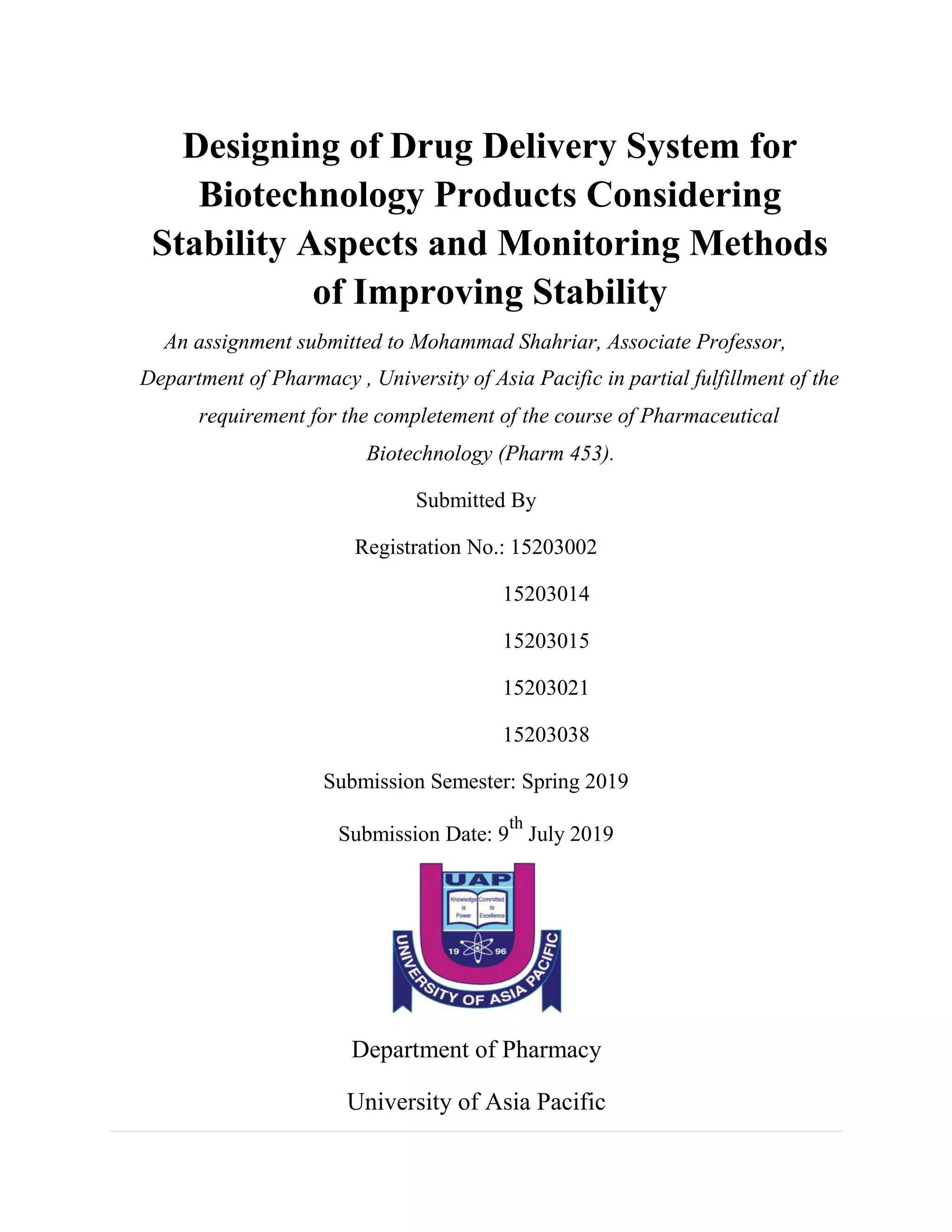 Designing of drug delivery system for biotechnology products considering stability aspects and ...