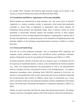 Designing of drug delivery system for biotechnology products considering stability aspects and ...