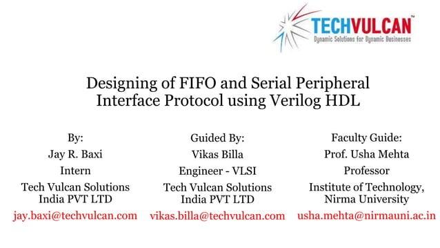 Designing of fifo and serial peripheral interface protocol using Verilog HDL | PPTX