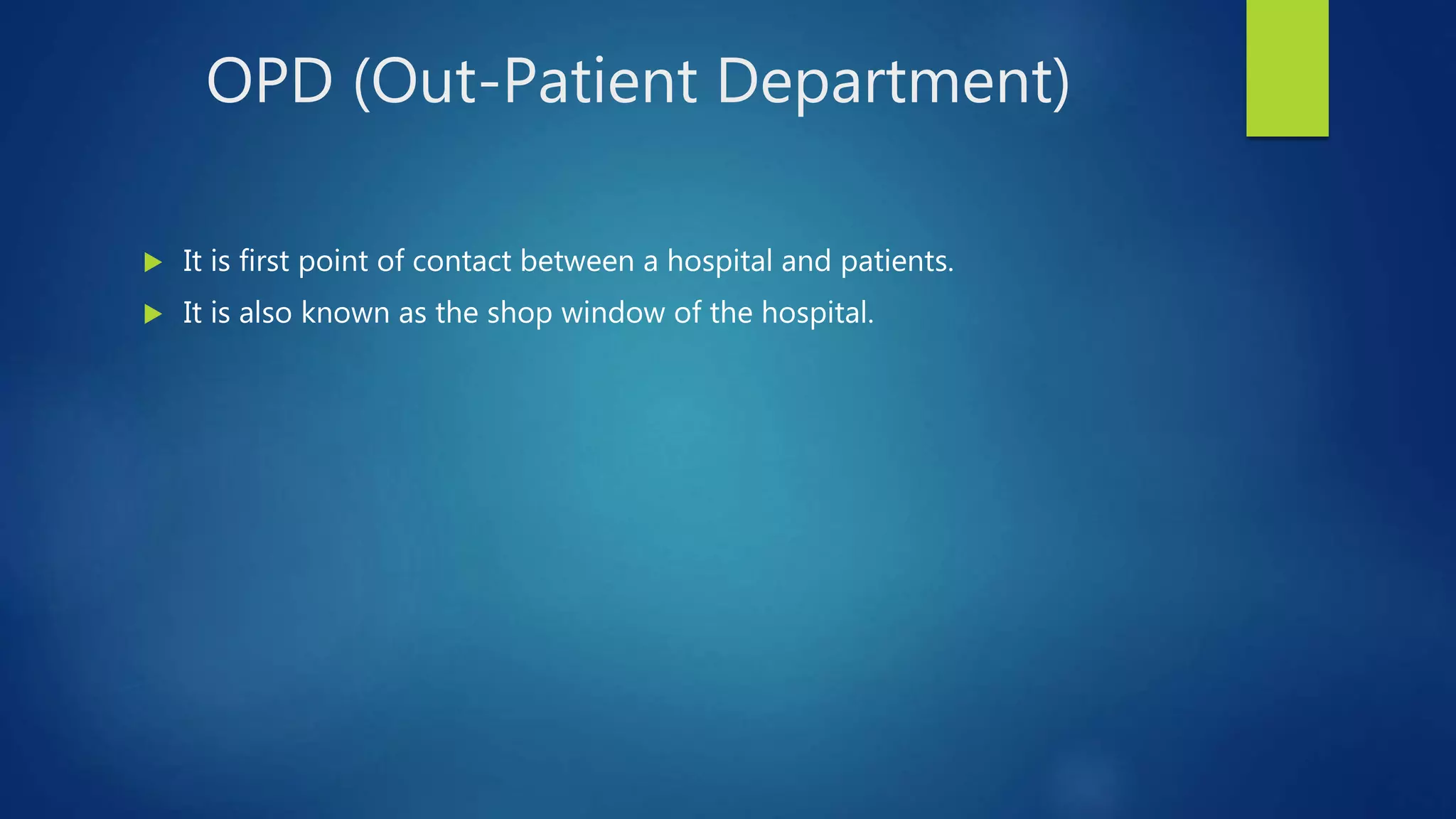 Designing of OPD and day care services | PPTX