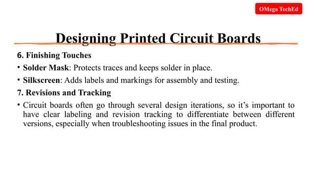 Designing Printed Circuit boards, Software Choices, The Design Process | PPTX