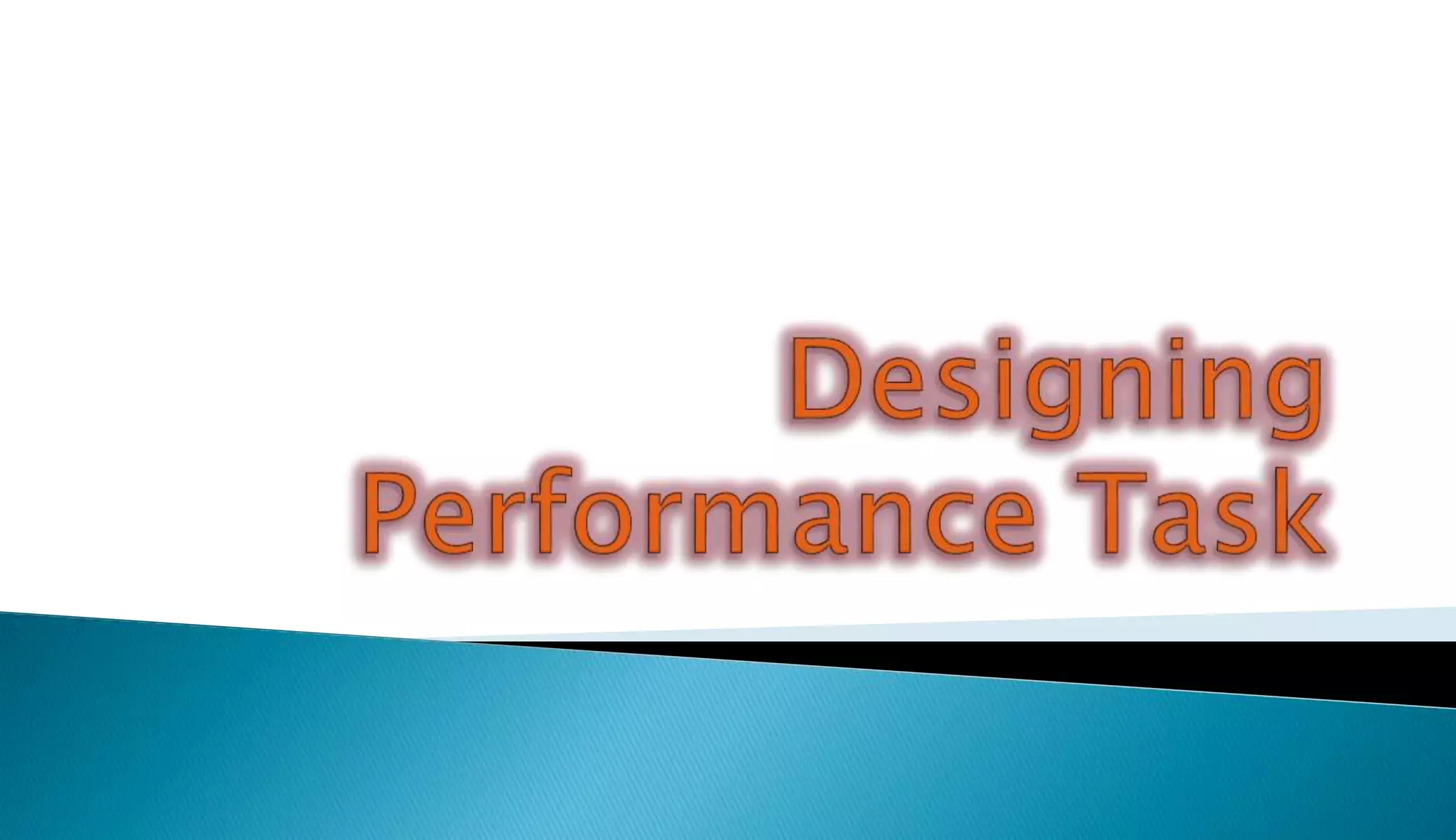Designing performance task | PPT