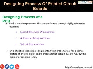 Designing process of printed circuit boards | PPTX