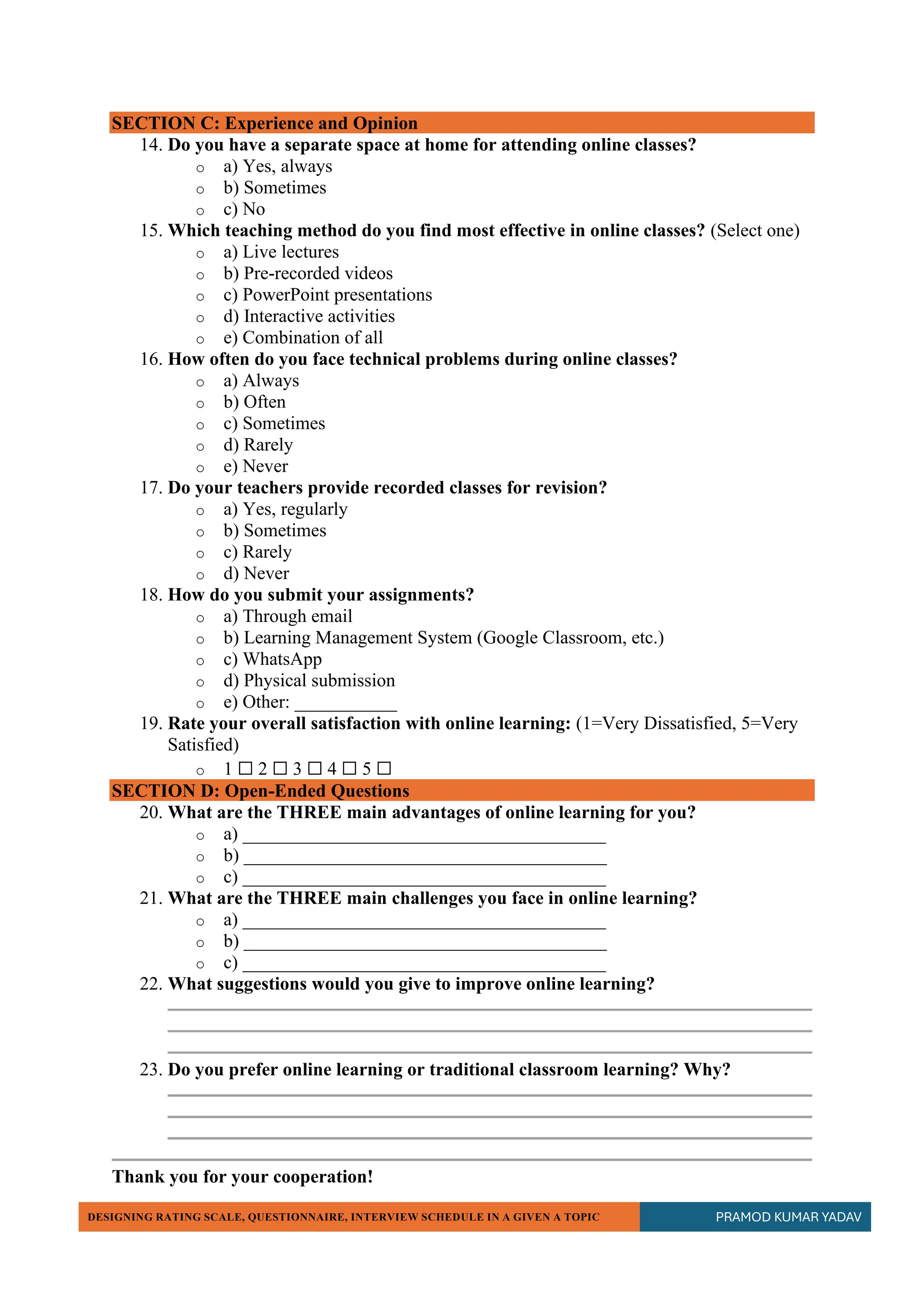 DESIGNING RATING SCALE, QUESTIONNAIRE, INTERVIEW SCHEDULE IN A GIVEN A ...
