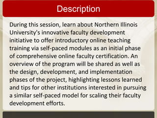 Designing Self-Paced Training Modules as the Foundation of Online ...