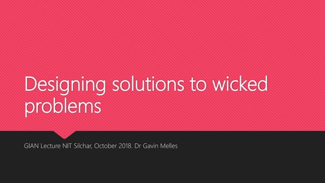 Designing solutions to wicked problems | PPTX