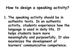 Designing speaking activities | PPTX