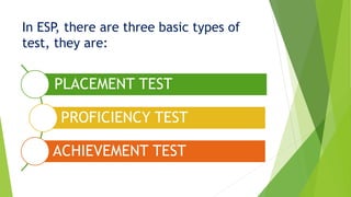 Designing Test types for ESP learner.pptx | Standardized Testing ...