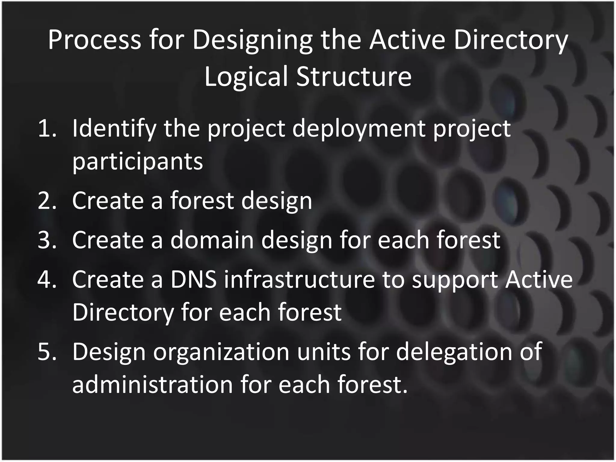 Designing the active directory logical structure | PPTX